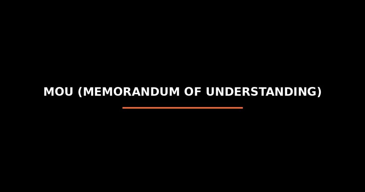 MOU (Memorandum of Understanding): Qué es y Guía 2026