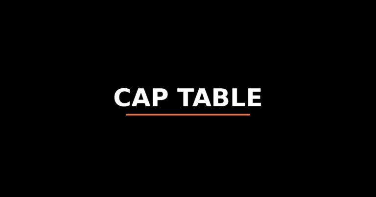 Cap Table: ¿Qué es una Cap Table? Guía para Founders 2026