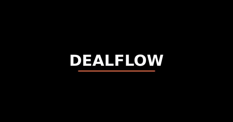 Dealflow: ¿Qué es Dealflow? Todo lo que Necesitas Saber
