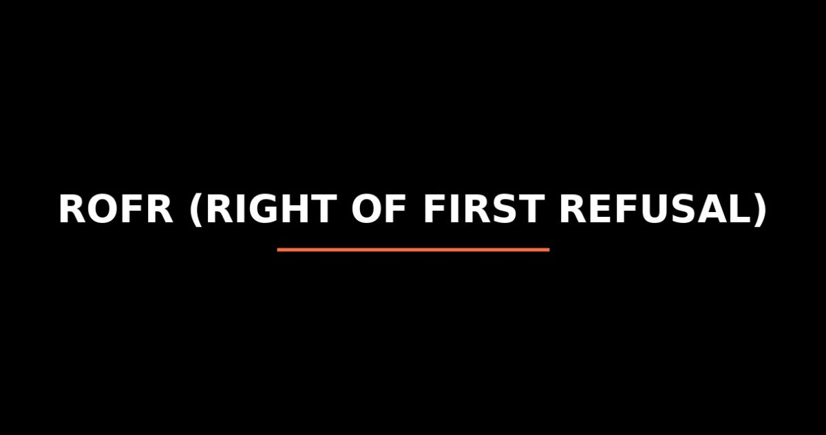 ROFR (Right of First Refusal): ¿Qué es? Guía Completa 2026